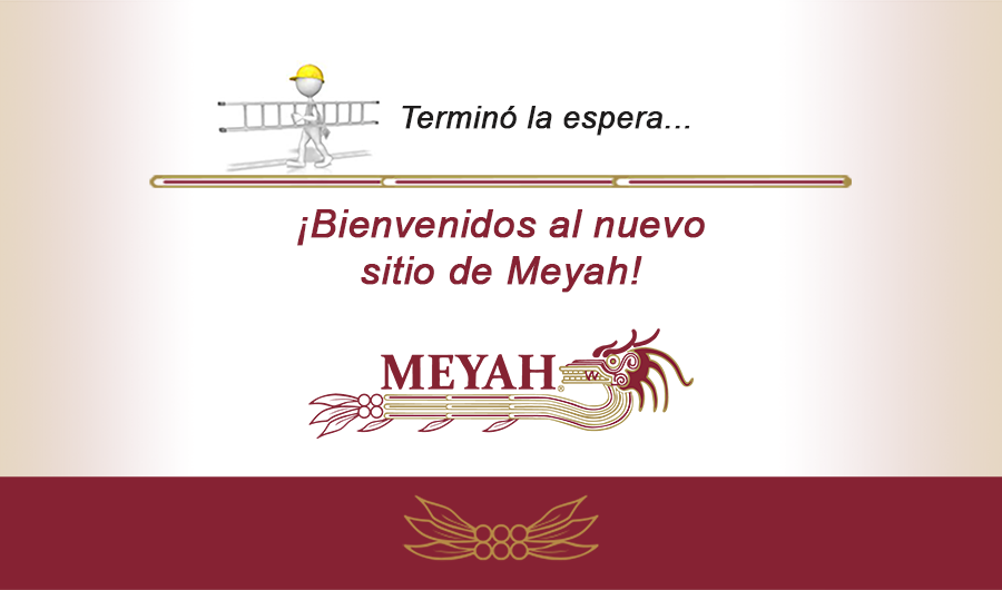 Bienvenido a Meyah